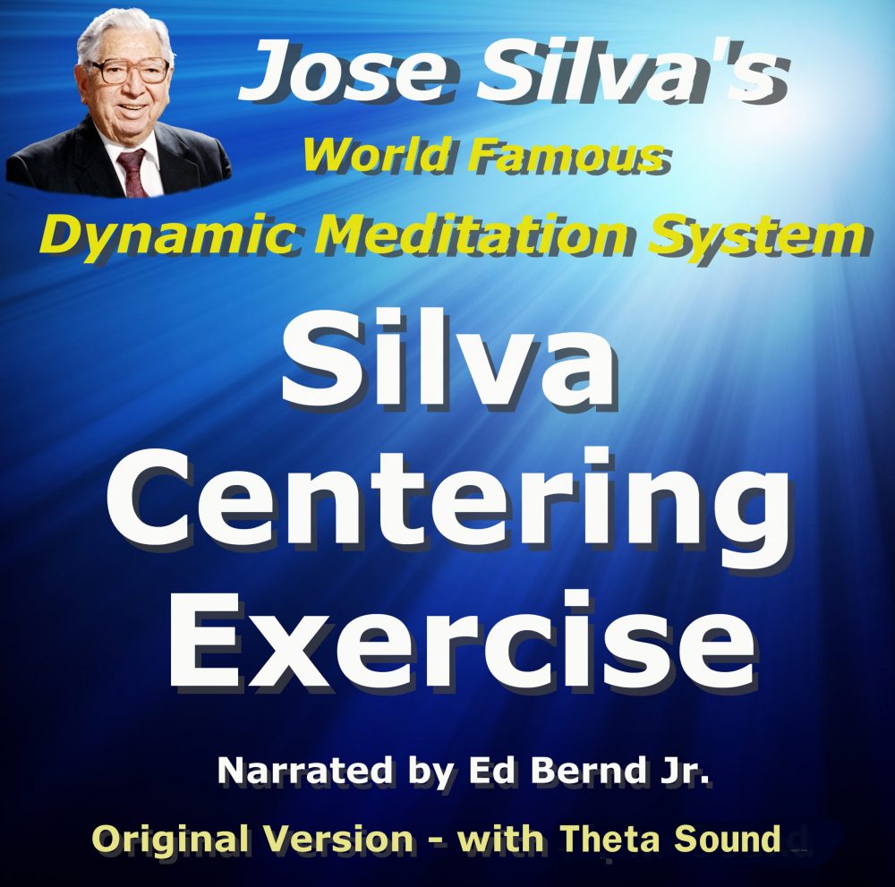 Silva Centering Exercise - Silva Method UltraMind