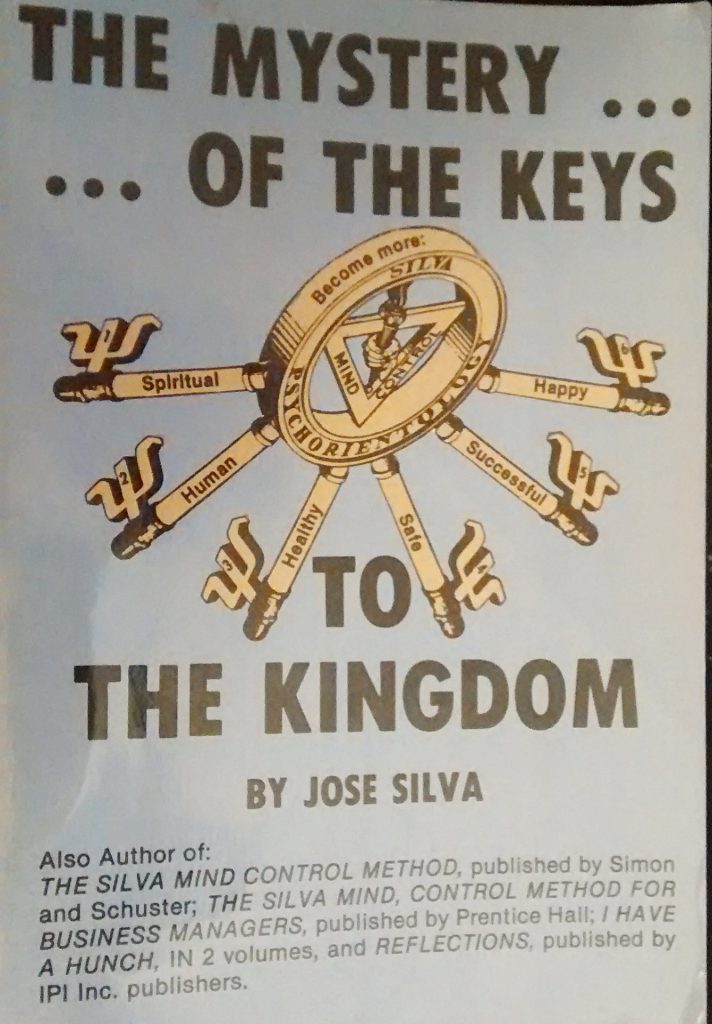 The Mystery of the Keys to the Kingdom - Silva Method UltraMind